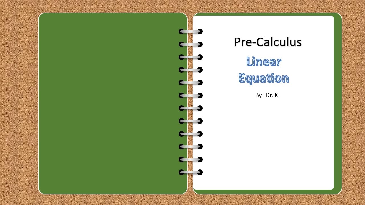 Pre Calculus Linear Equation - YouTube