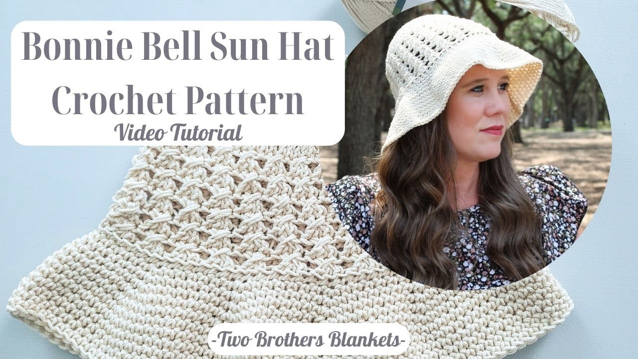 Crochet Sunhat Pattern Tutorial: Bonnie Bell Sun Hat - YouTube