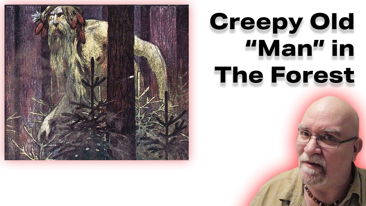 The Forest Grandfather | Cryptids, Hauntings, and Folklore - YouTube