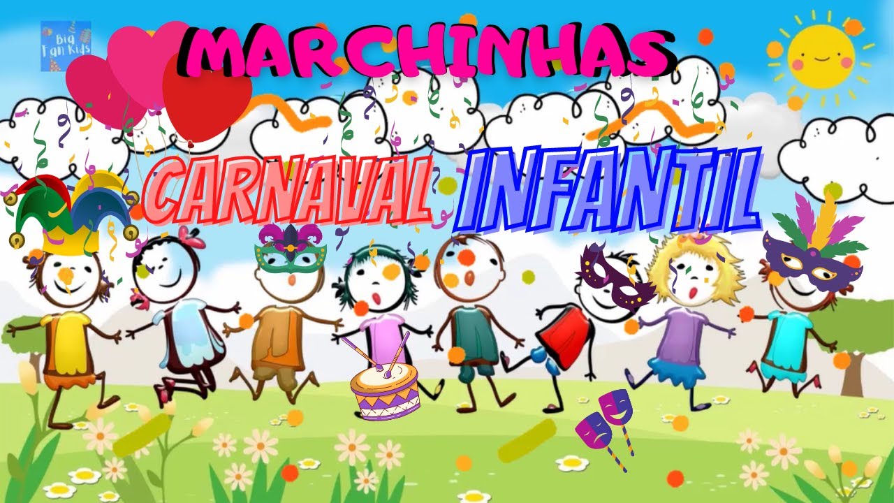 Marchinha de Carnaval Educação Infantil - Musica Infantil - YouTube