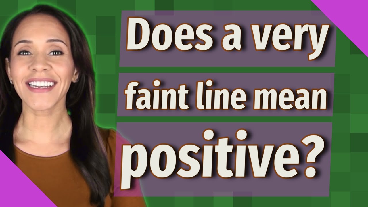 Does a very faint line mean positive? - YouTube