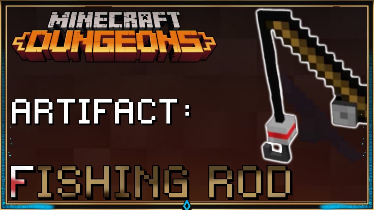 Minecraft Dungeons Fishing Rod : Artifact [Beta Analysis] - YouTube