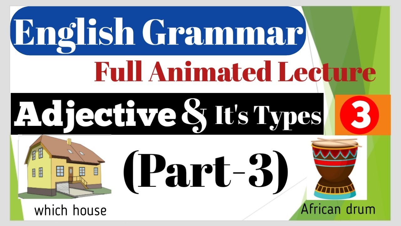 Adjective-Part 3-Proper,Interrogative, Exclamatory and Participle ...