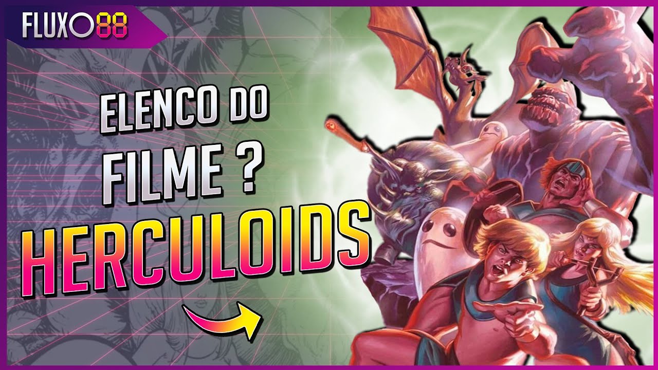 OS HERCULOIDS Desenho - ELENCO do FILME? - Luz, câmera, ação #2 ...