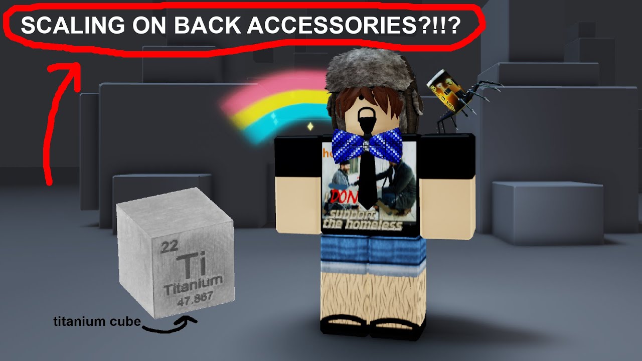 ROBLOX ACCESSORY SCALING WORKS ON EVERYTHING NOW - YouTube