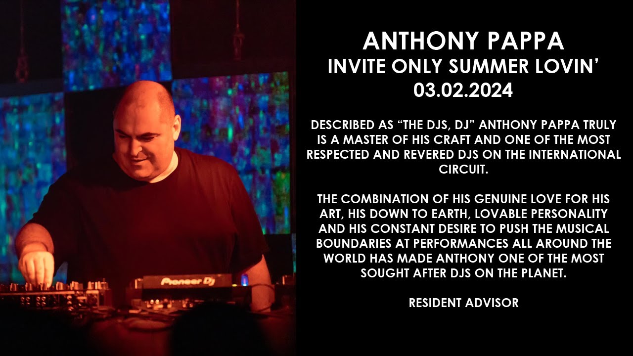 ANTHONY PAPPA (Australia) @ Invite Only Summer Lovin' 03.02.2024 - YouTube