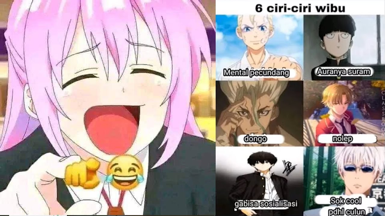 6 ciri ciri wibu yang harus diketahui...😅 - YouTube