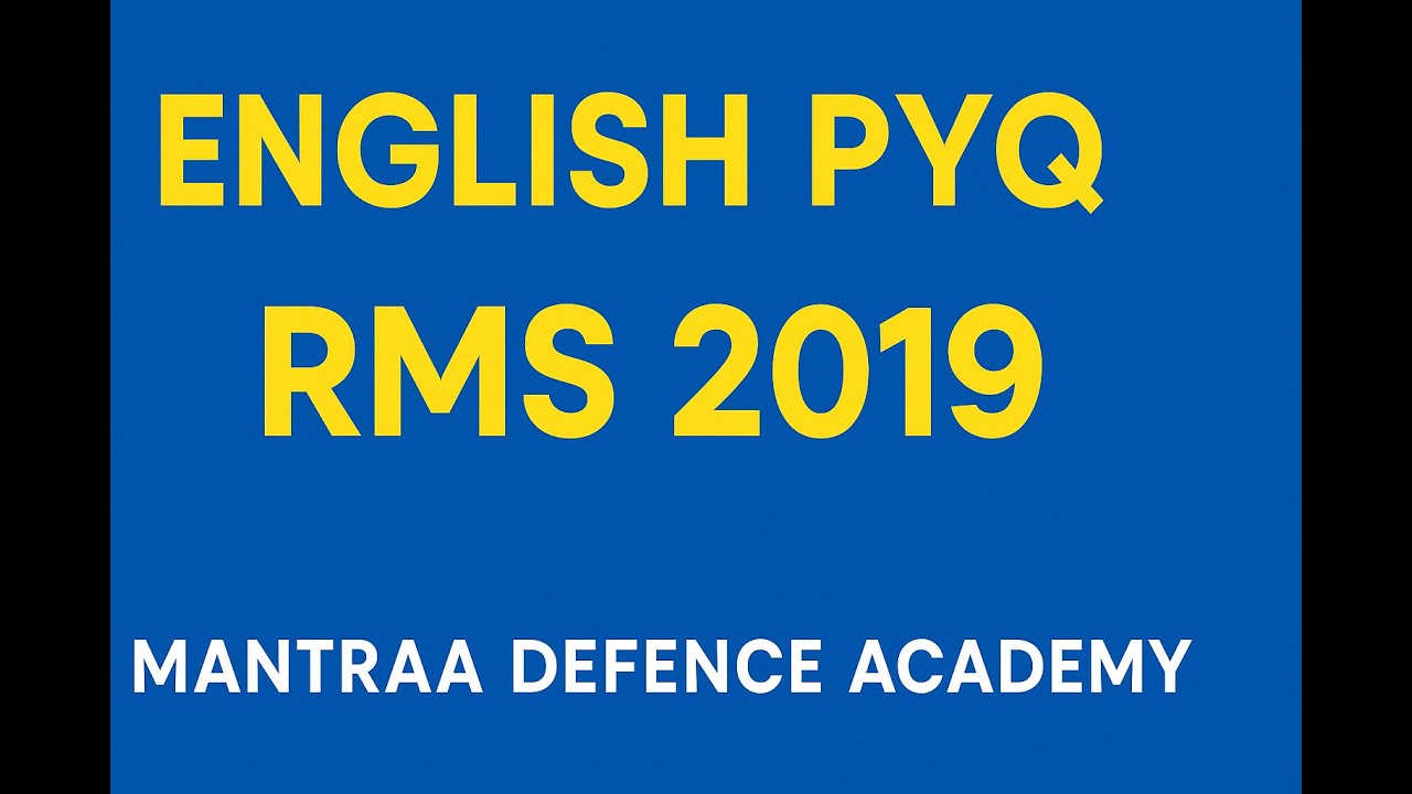 RMS English PYQ 2019 | Complete Paper Solution | Rashtriya Military ...