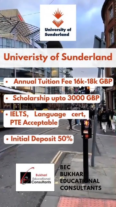 Study at the University of Sunderland: Tuition Fee, Courses & Scholarship #studyinuk - YouTube