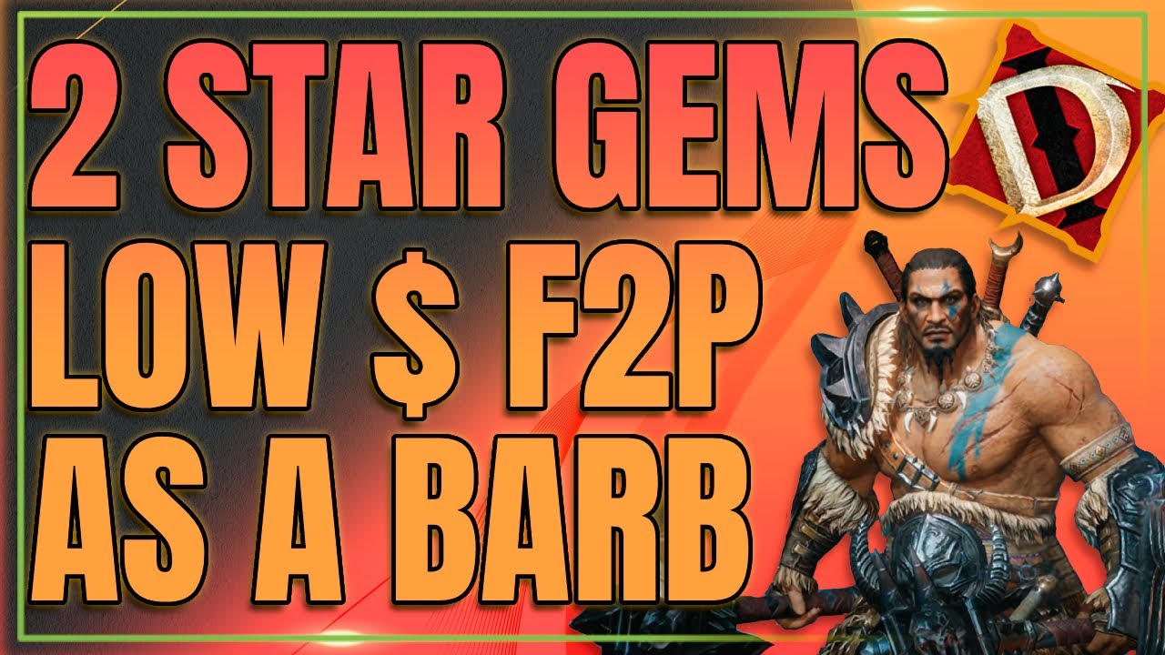 2 Star Gems From A F2P/Low $ Barb POV | Diablo Immortal - YouTube