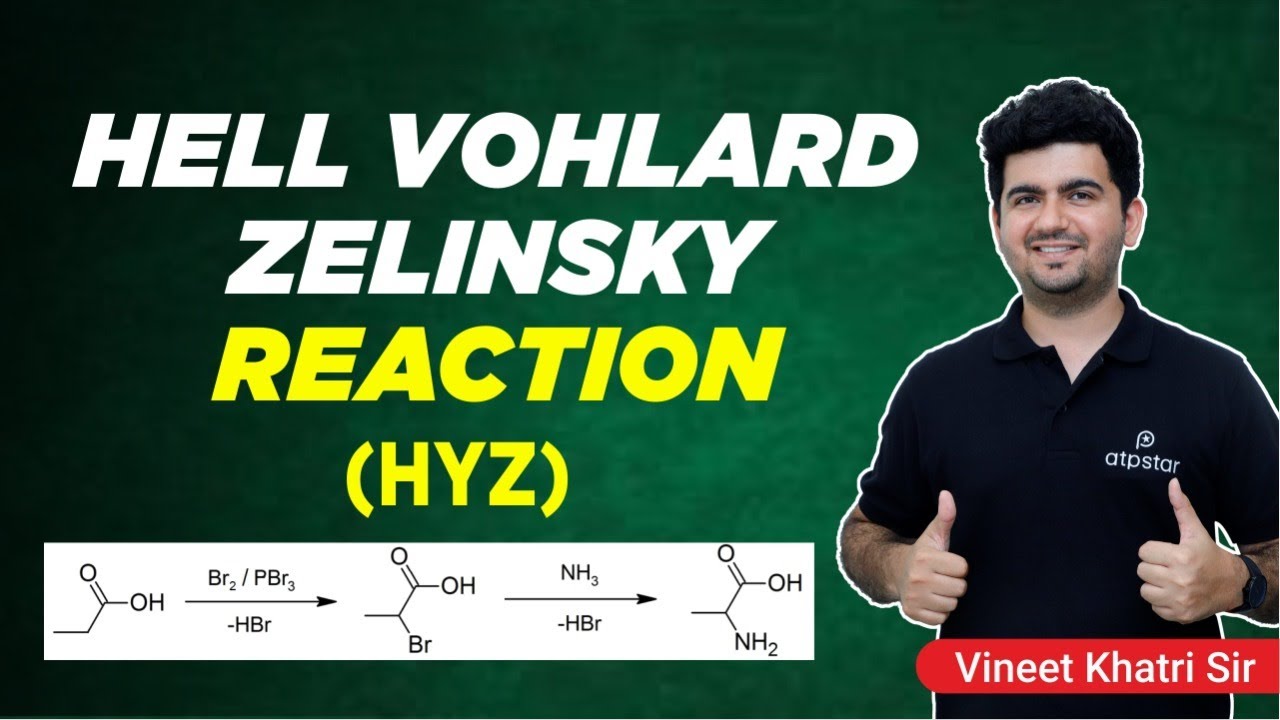 Hell Vohlard Zelinsky ( HVZ) Reaction- IIT JEE & NEET | Vineet Khatri ...