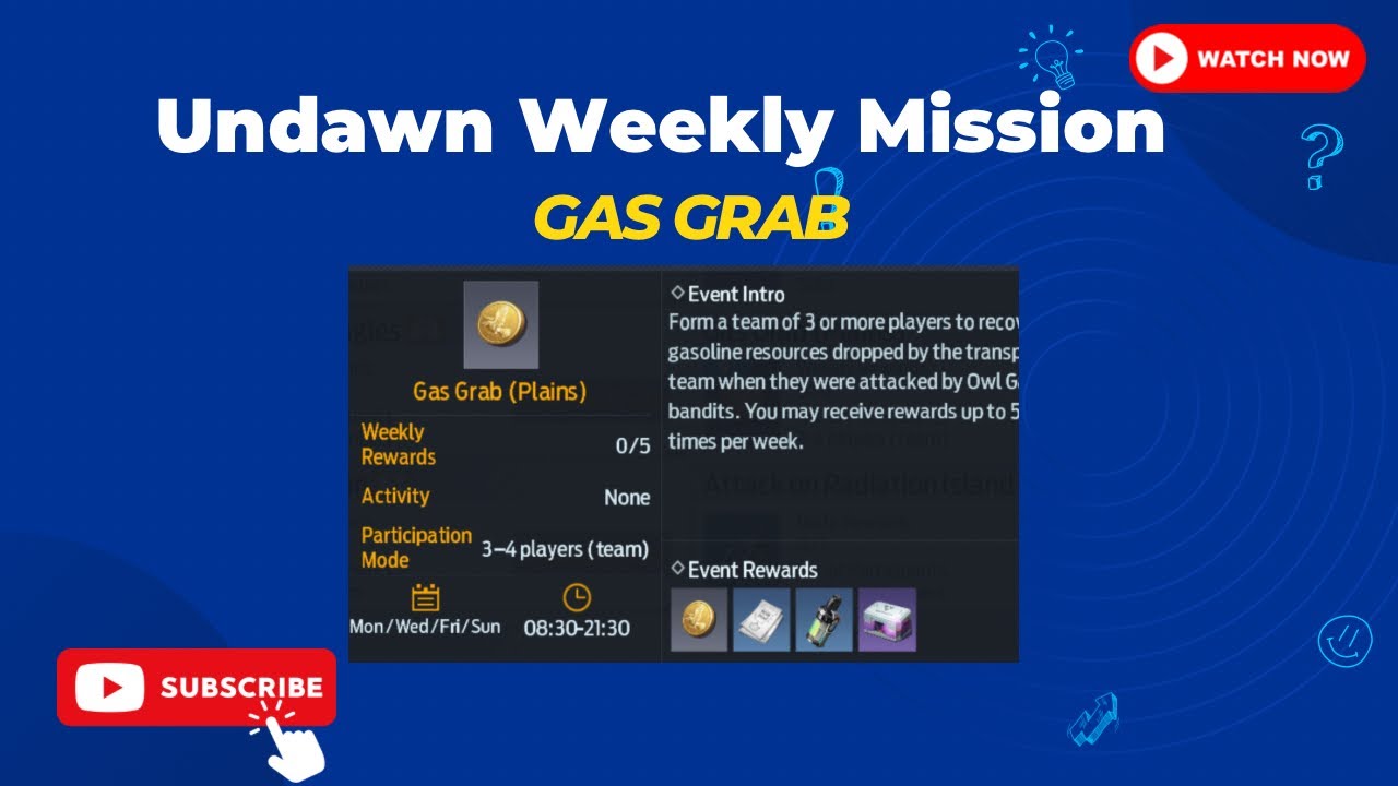 Undawn : Gas Grab Weekly Mission - YouTube