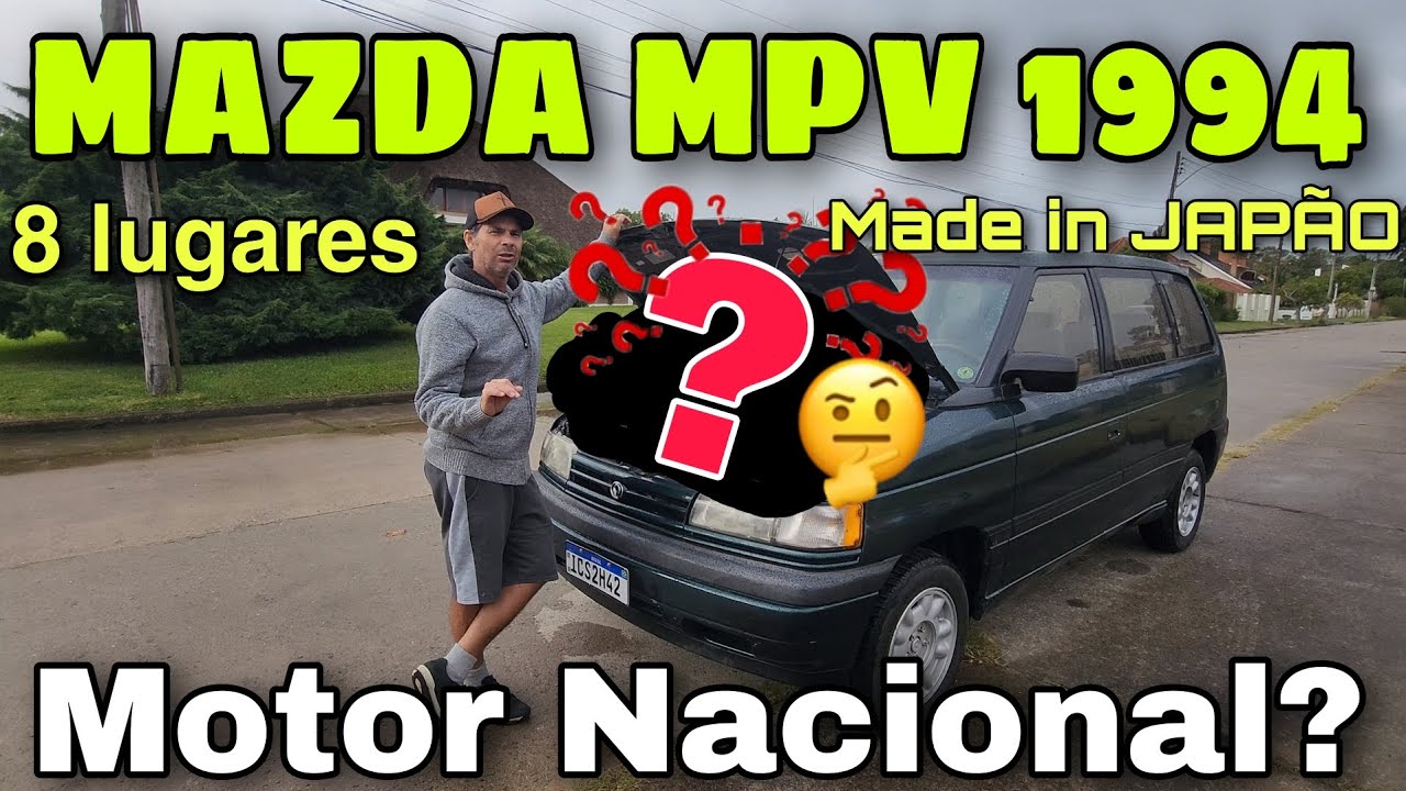 MAZDA MPV 1994 COM MOTOR DE OPALA! - YouTube