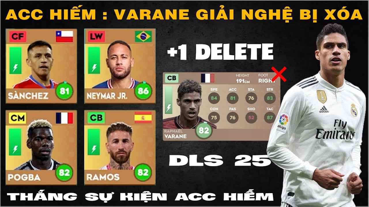 DLS 24 | Thắng EVENT acc hiếm | Varane LEGENDARY giải nghệ hàng hiếm ...