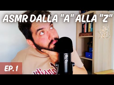 ASMR DALLA "A" ALLA "Z" 😴 | Whispering & Mouthsounds - YouTube