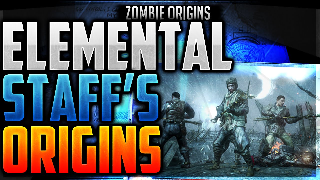 Zombie Origins: Elemental Staffs | Who Created Them & Secret Storyline ...
