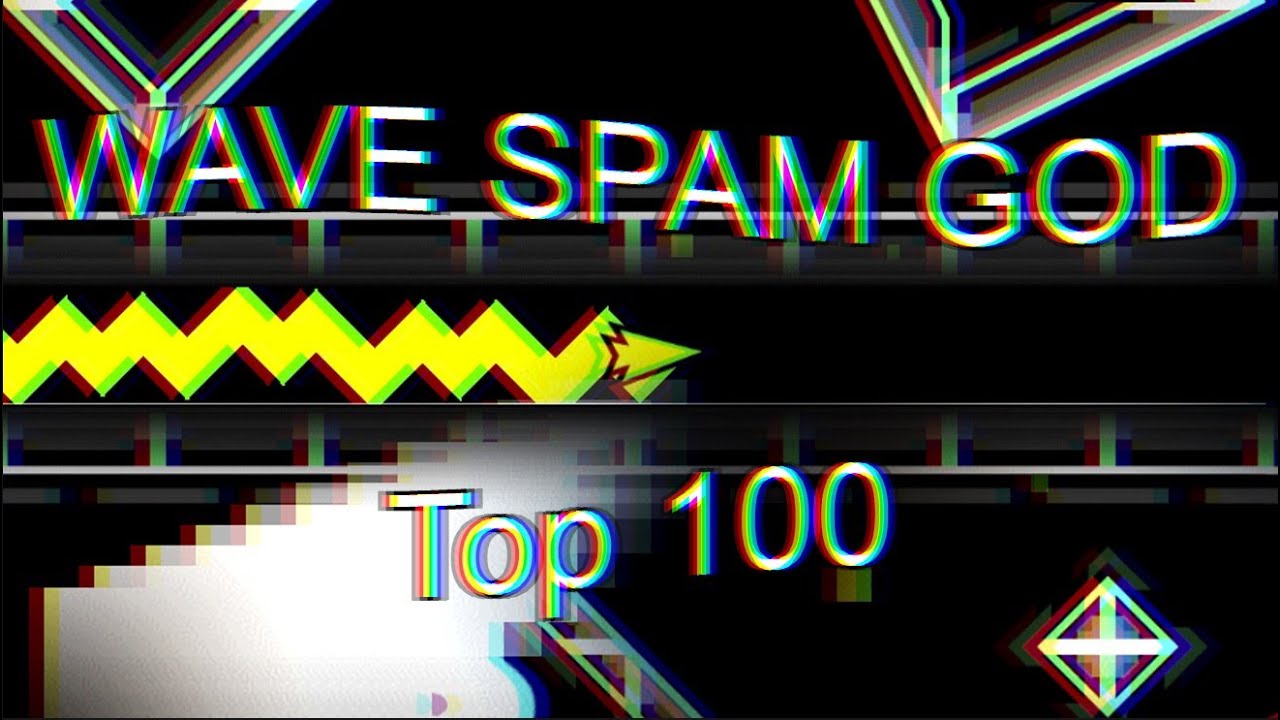 Wave Spam God. - YouTube