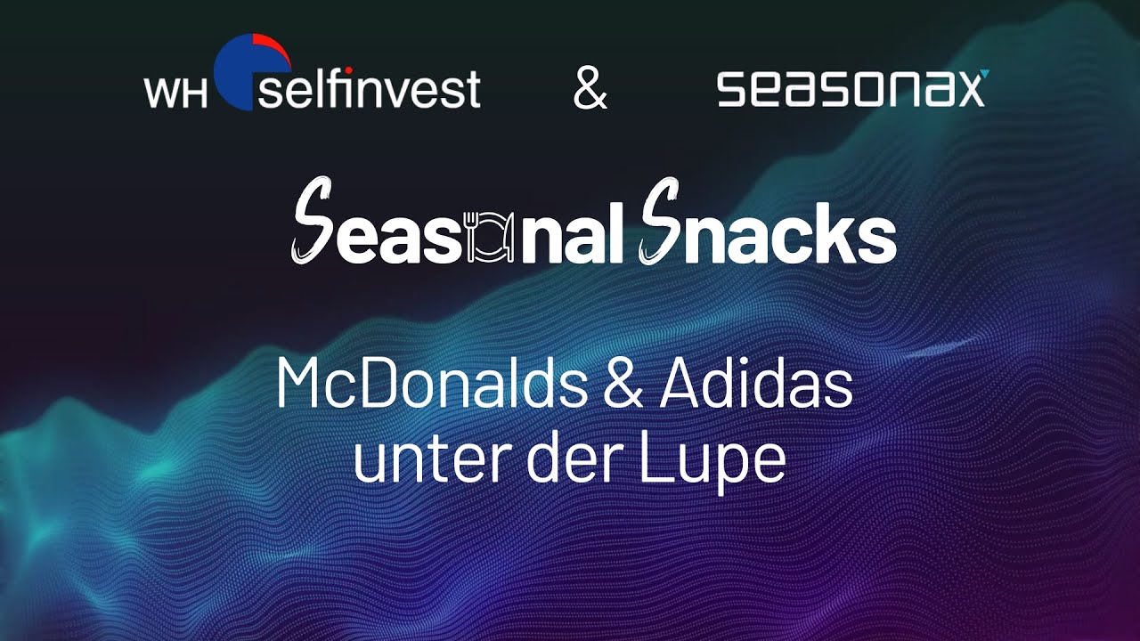 Seasonal Snacks – McDonalds und Adidas unter der Lupe - YouTube