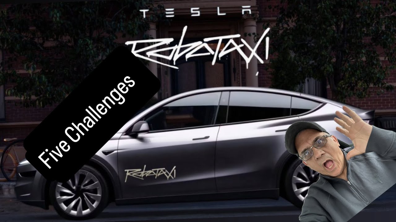 Five Challenges facing Tesla Robotaxi - YouTube