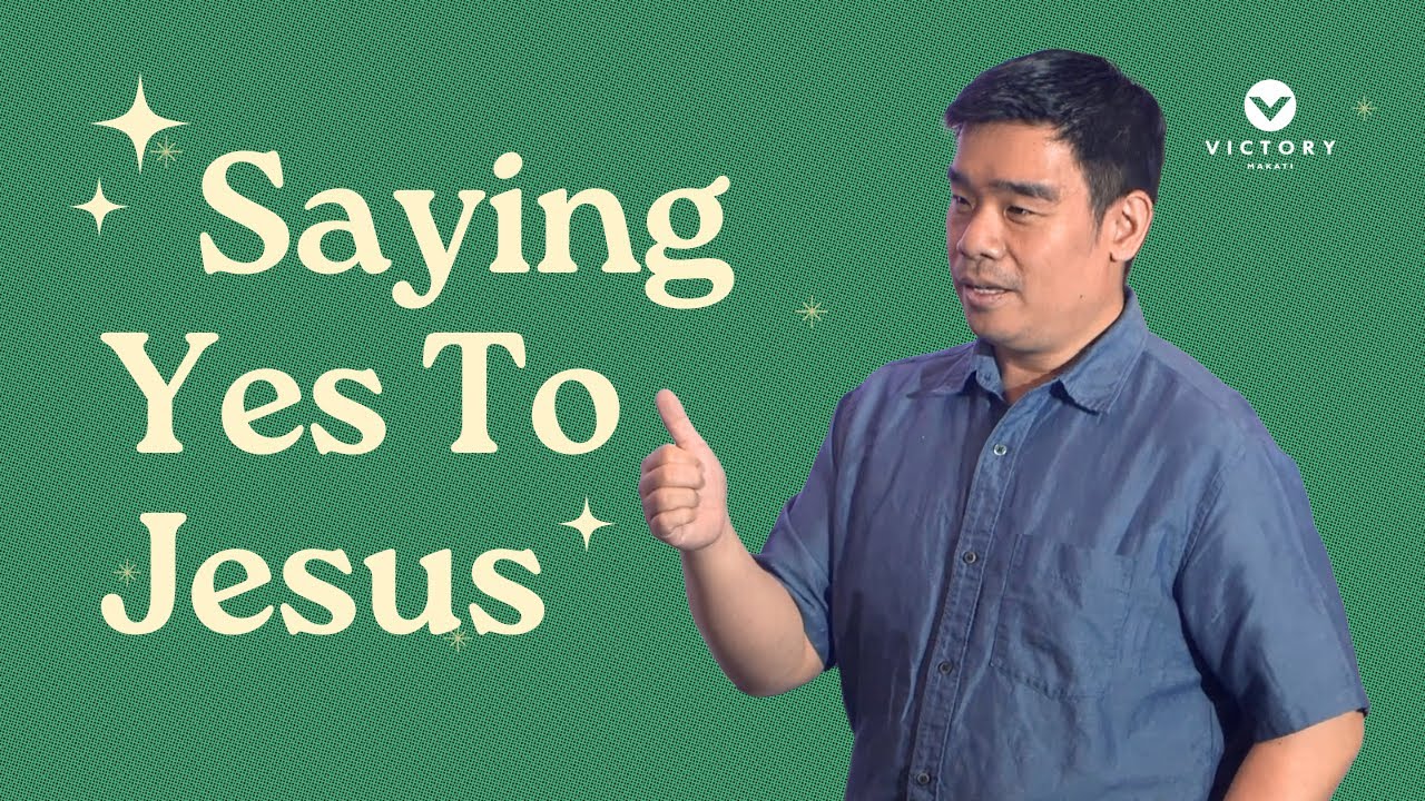 Saying Yes To Jesus | The Miracle | Dennis Sy - YouTube