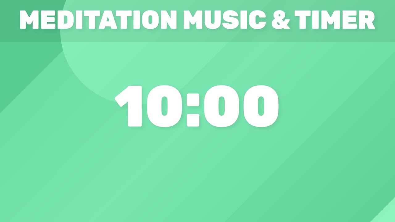 10 Minute Meditation with Music, Timer & Bell - YouTube