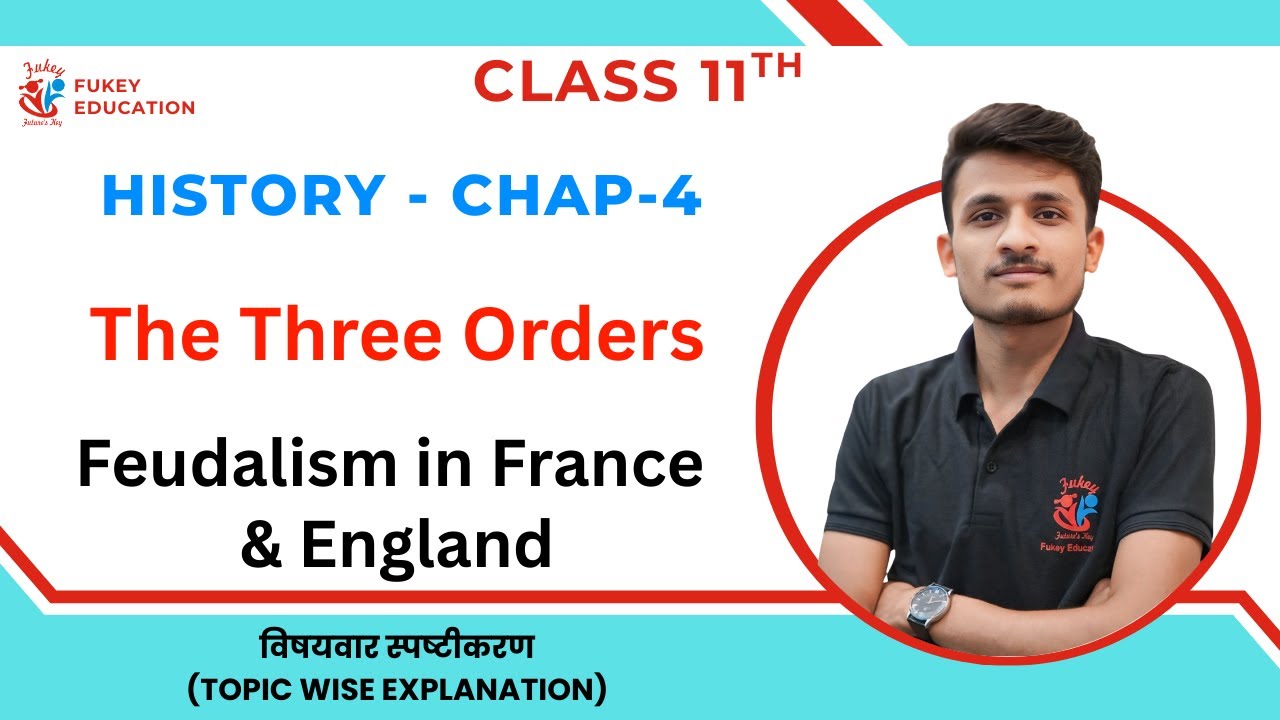 Feudalism in France & England | Class 11 History Chapter 4 The Three ...