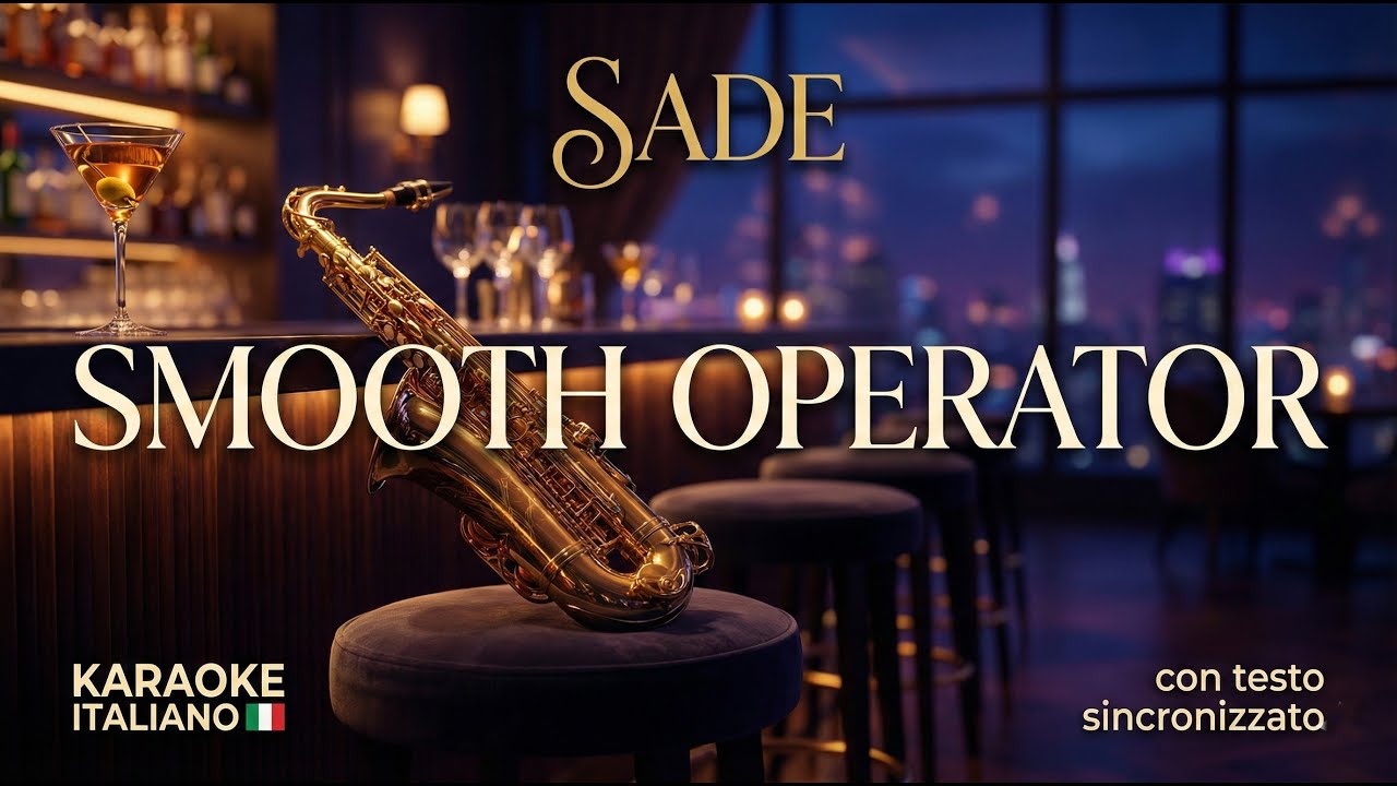 🎤 KARAOKE | SADE - SMOOTH OPERATOR | Lyrics & Testo Sincronizzato 🎷💋 ...