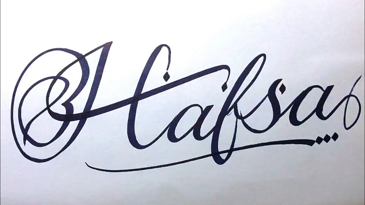 Hafsa Name Signature Calligraphy Status How To Cursive Write With Cut