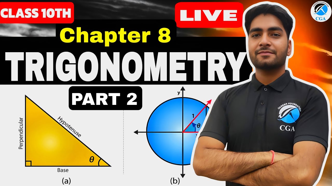 Class 10 Maths | Chapter 8: Introduction to Trigonometry | Part 2 | Live Class by Sagar Sir ...