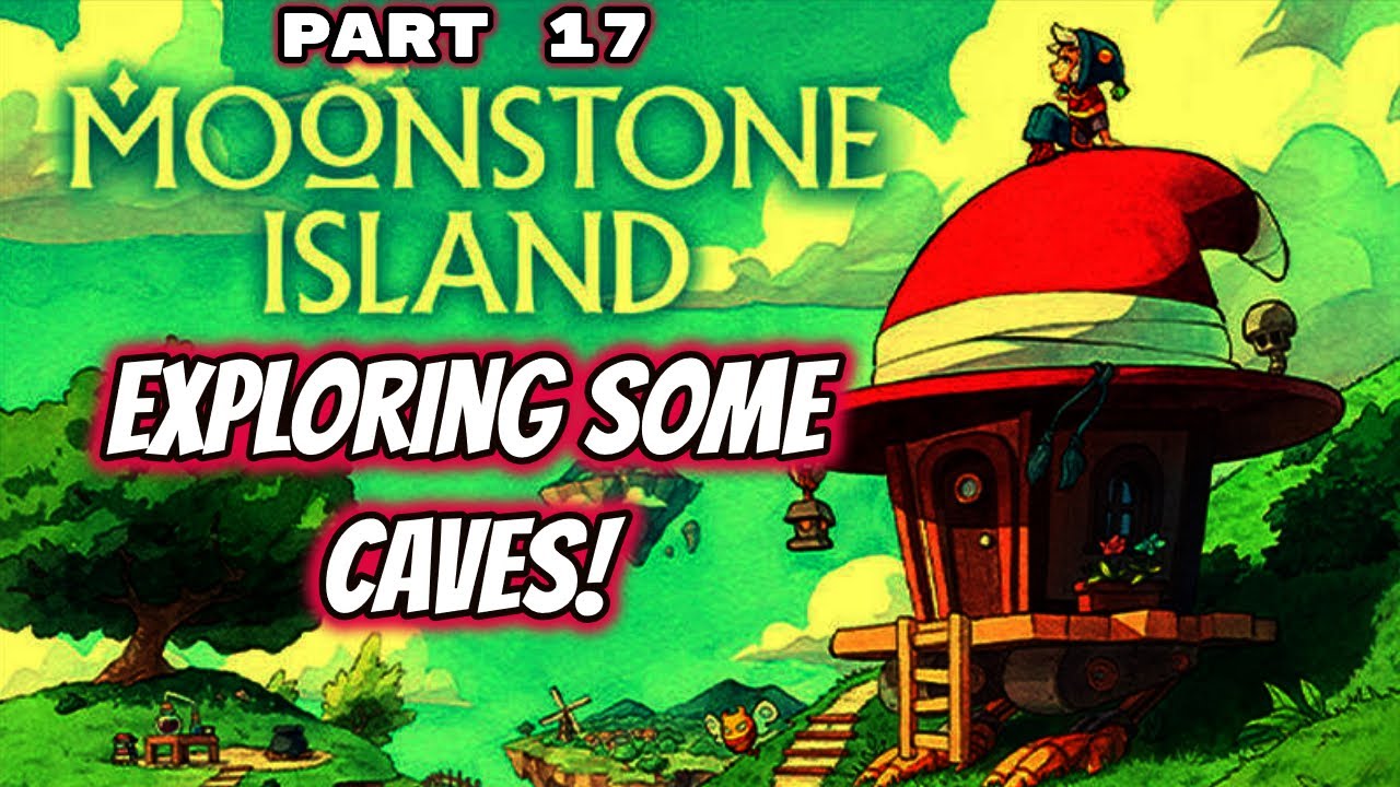 MOONSTONE ISLAND PART 17, NO COMMENTS! EXPLORING SOME CAVES! - YouTube