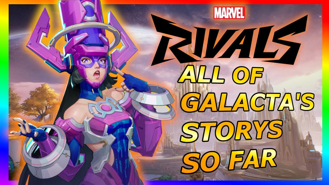 THE WHOLE BATTLE PASS MARVEL RIVALS GALACTA"S STORY - YouTube