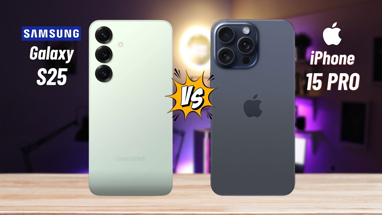 Samsung S25 vs iPhone 15 Pro | Comparison - YouTube