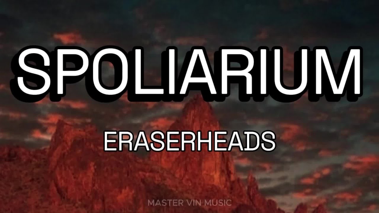 SPOLIARIUM (LYRICS) - Eraserheads - YouTube