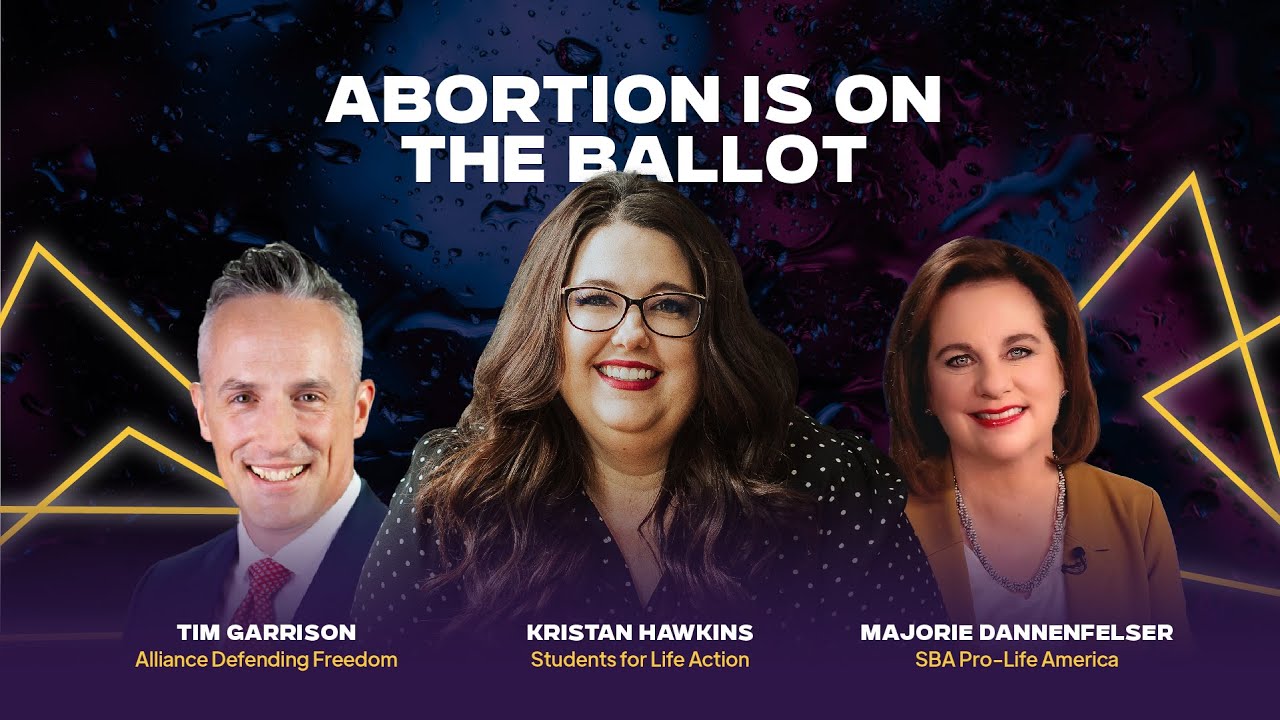 Abortion on the Ballot | 2024 National Pro-Life Summit - YouTube