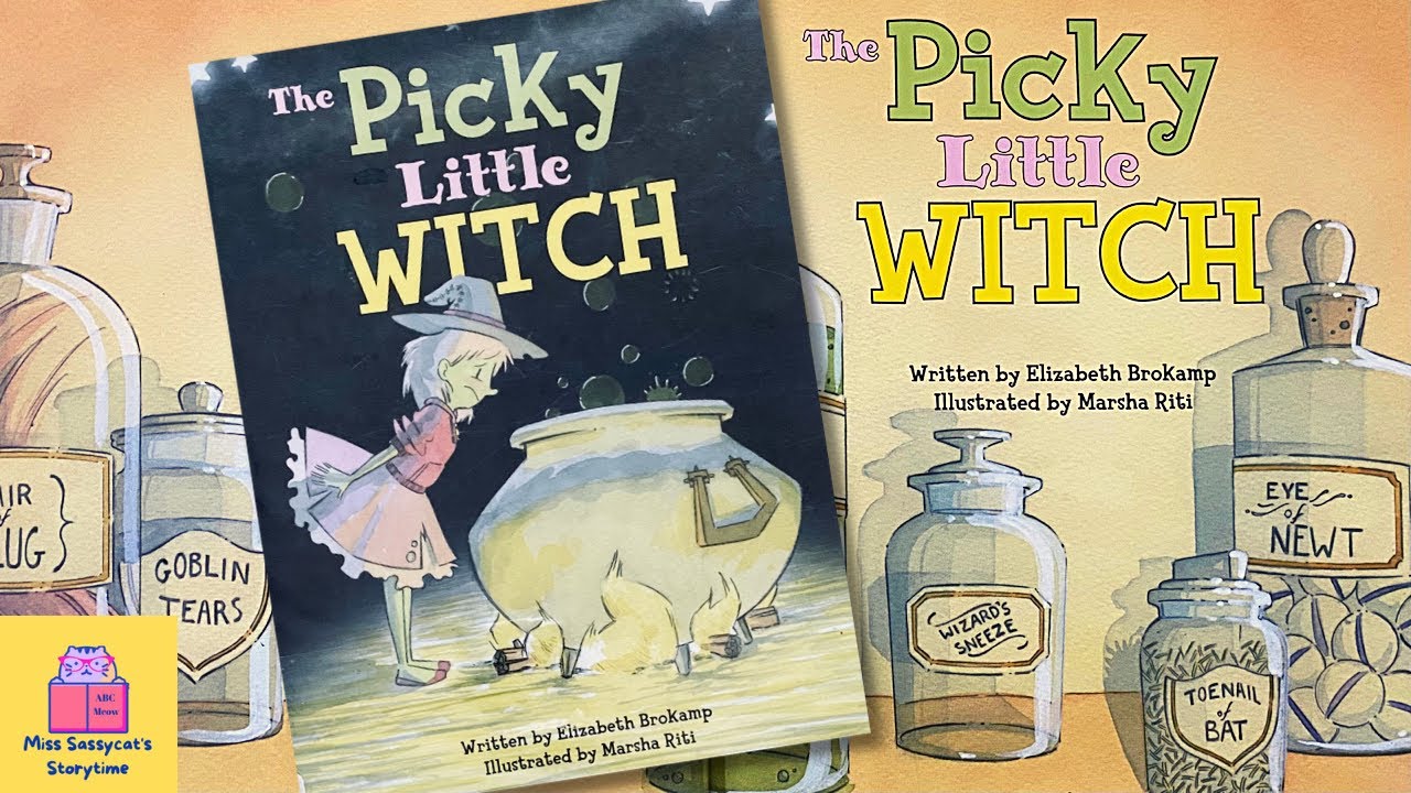 READ ALOUD 📚 - THE PICKY LITTLE WITCH - A Halloween Story for Kids 🎃 ...