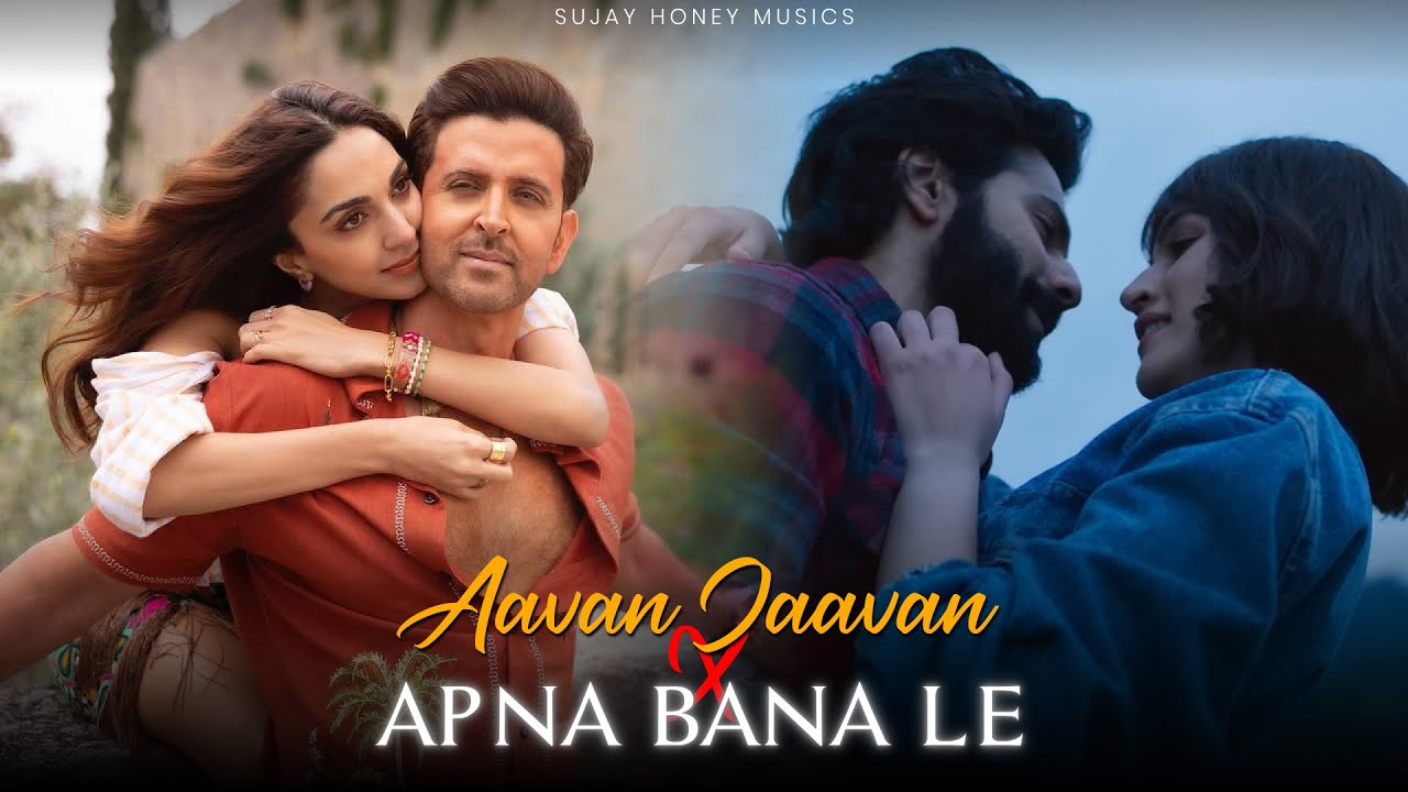 Aavan Jaavan X Apna Bana Le | Sujay Honey Musics - YouTube