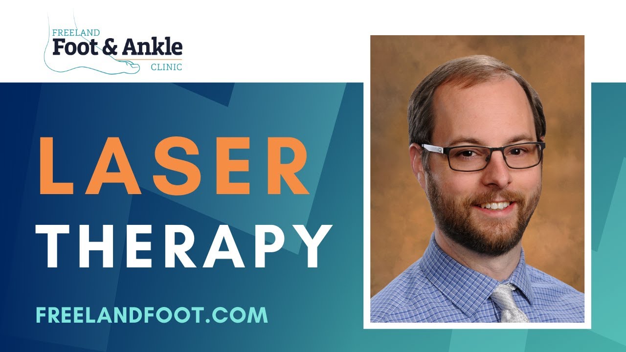 Midland & Saginaw County MI Podiatrist Laser Therapy | Freeland Foot ...