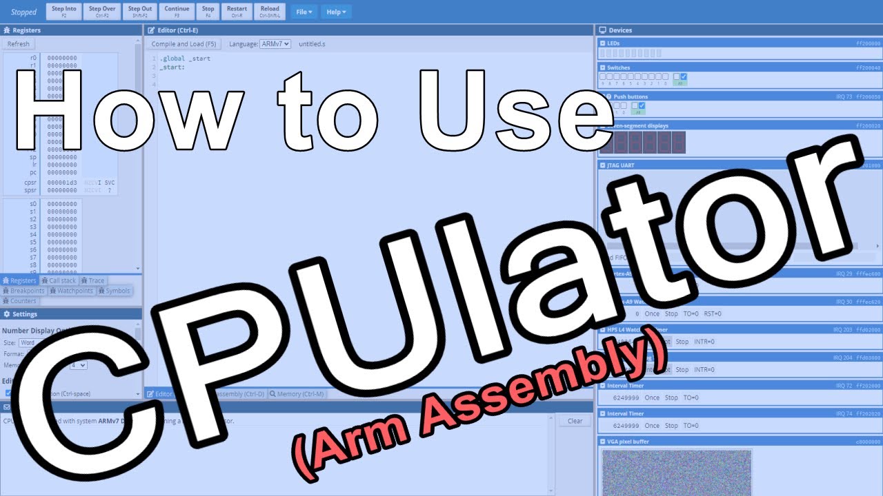 How to use CPULator for Arm Assembly Programming - YouTube