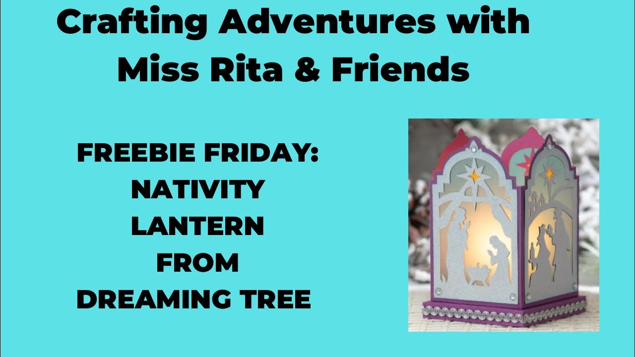 Freebie Friday: Nativity Lantern from Dreaming Tree - YouTube