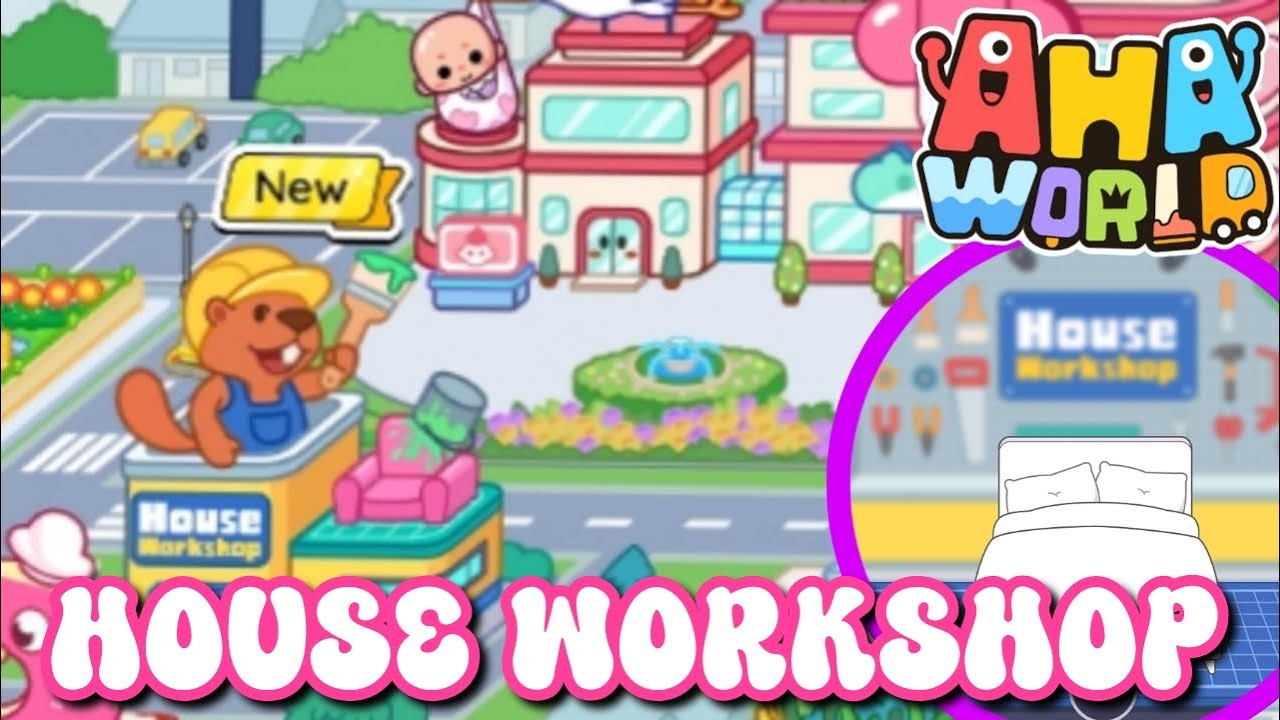 AHA WORLD NEW UPDATE ~ HOUSE WORSHOP UPDATE #ahaworld - YouTube