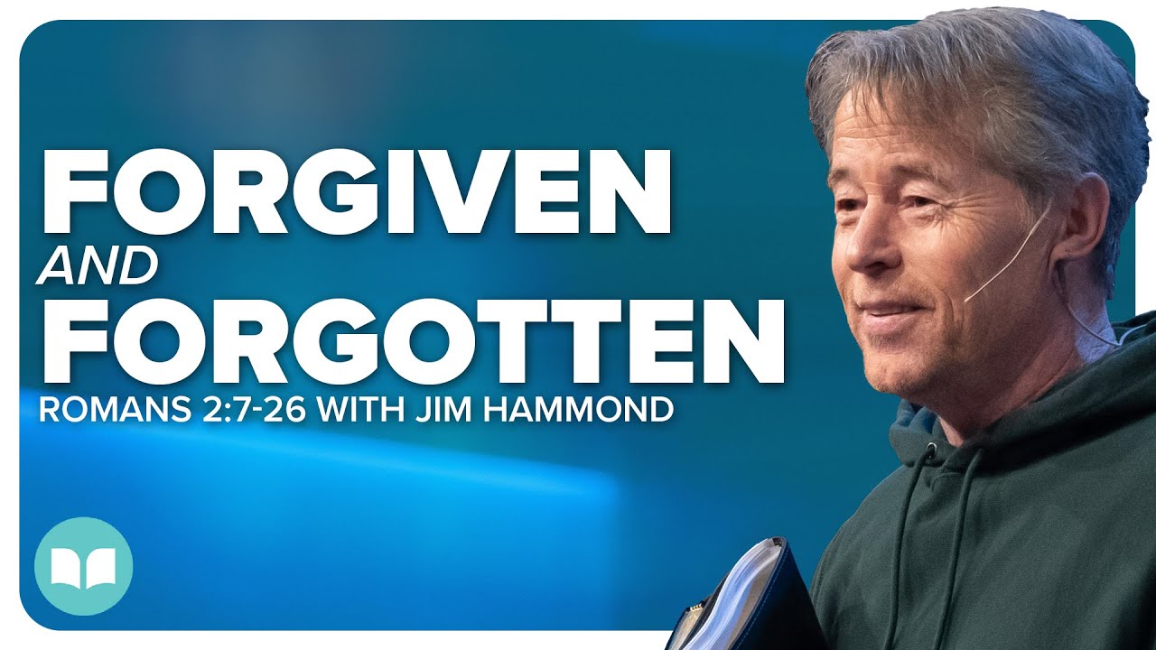 Grace Unveiled 6 | Romans 2:10 - 26 | Jim Hammond | LW - Romans 2:10 ...
