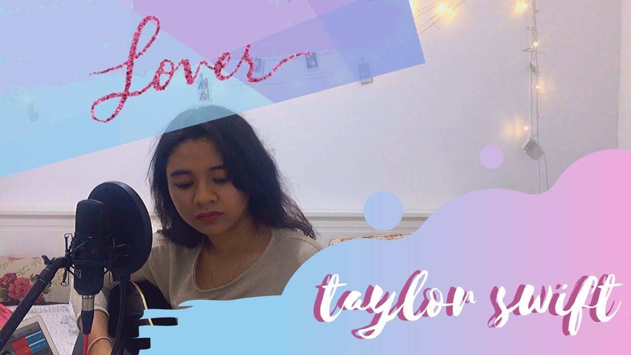 Lover - Taylor Swift Cover - YouTube