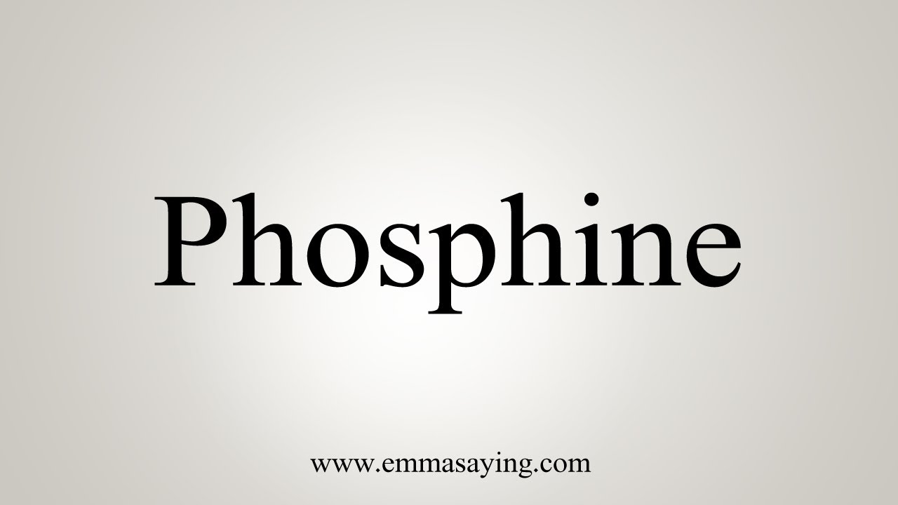 How To Say Phosphine - YouTube