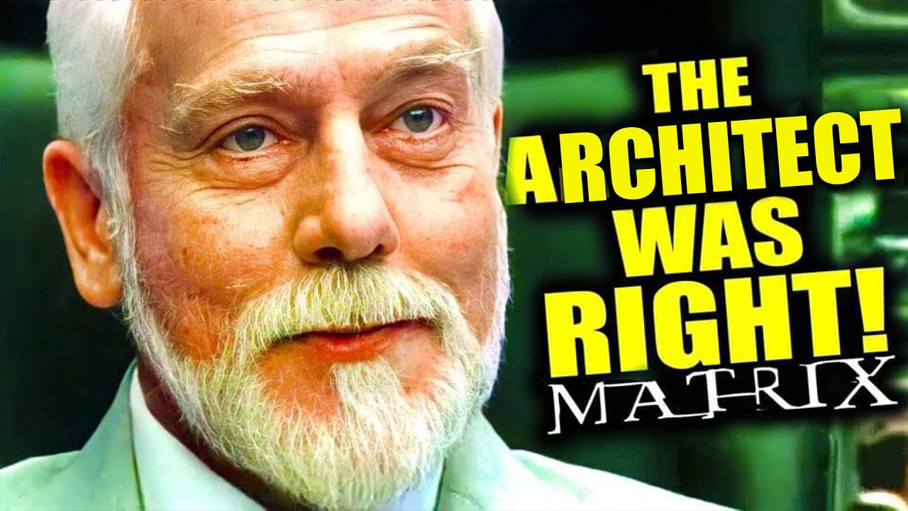 The Architect Vindicated! - He Knows Everything | MATRIX EXPLAINED ...