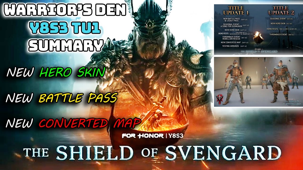 For Honor : Warrior’s Den Y8S3 TU1 Summary! | NEW Hero Skin, NEW Battle ...