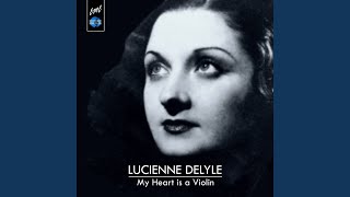 Lucienne Delye - Prenez mon coeur et mes roses Chords - Chordify