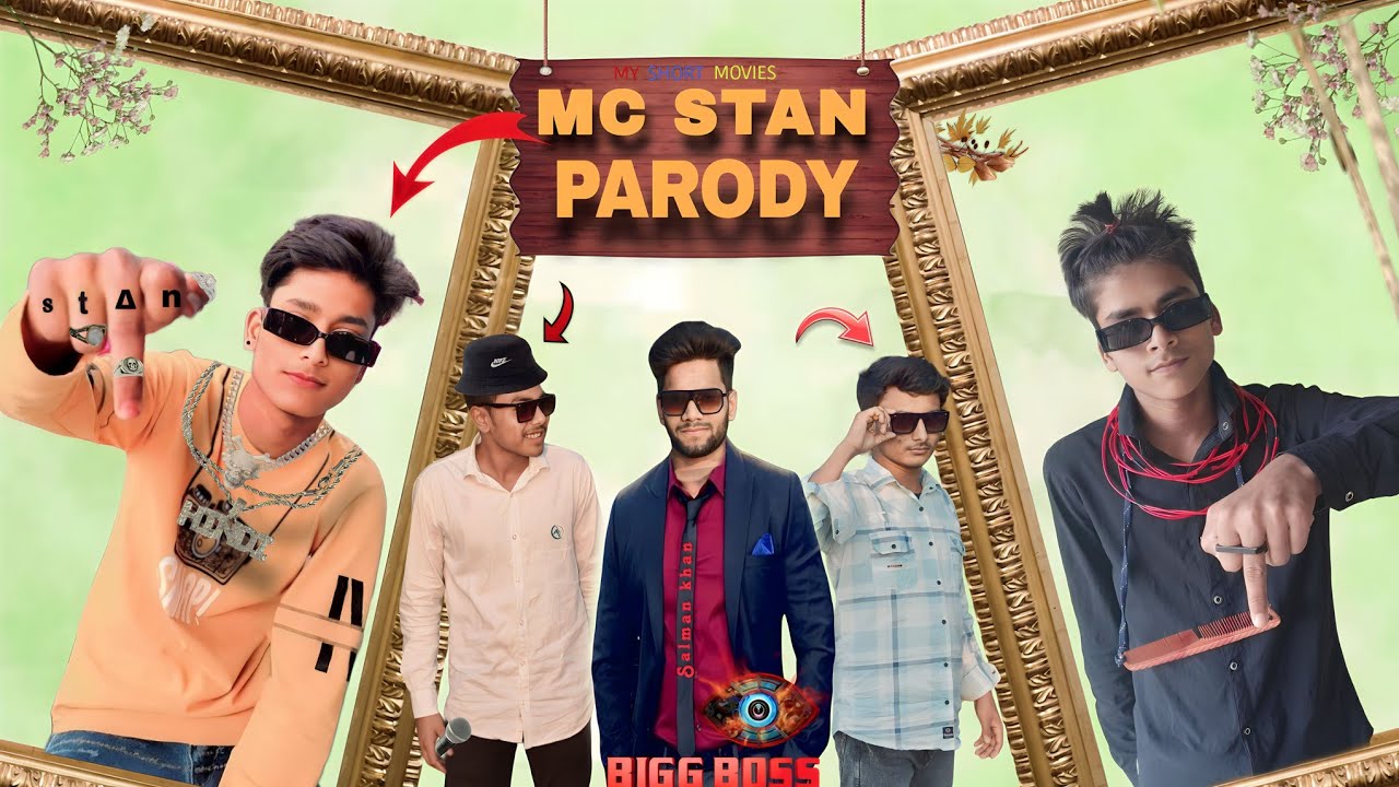 MC STAN PARODY |VS| LOR, C, STAN | लोर सी स्तन |MSM | MY SHORT MOVIES ...
