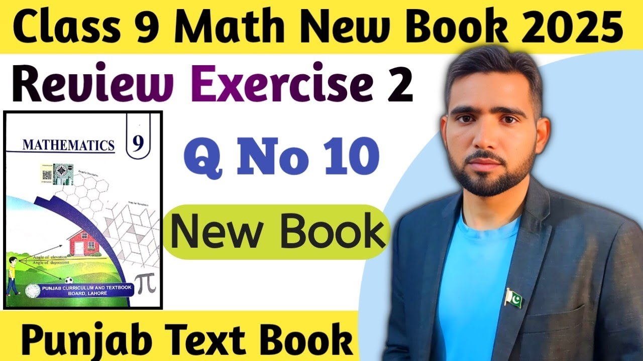 Review Exercise 2 Class 9 Math New Book 2025 Chapter 2 Q No 10 | 9th ...