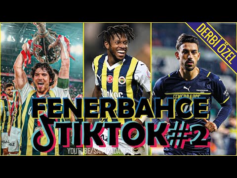 FENERBAHÇE EN YENİ TİKTOK VİDEOLARI #2