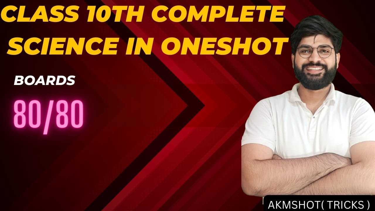 CLASS 10 COMPLETE SCIENCE ONESHOT II | NCERT IMPORTANT POINTS | ANUP ...